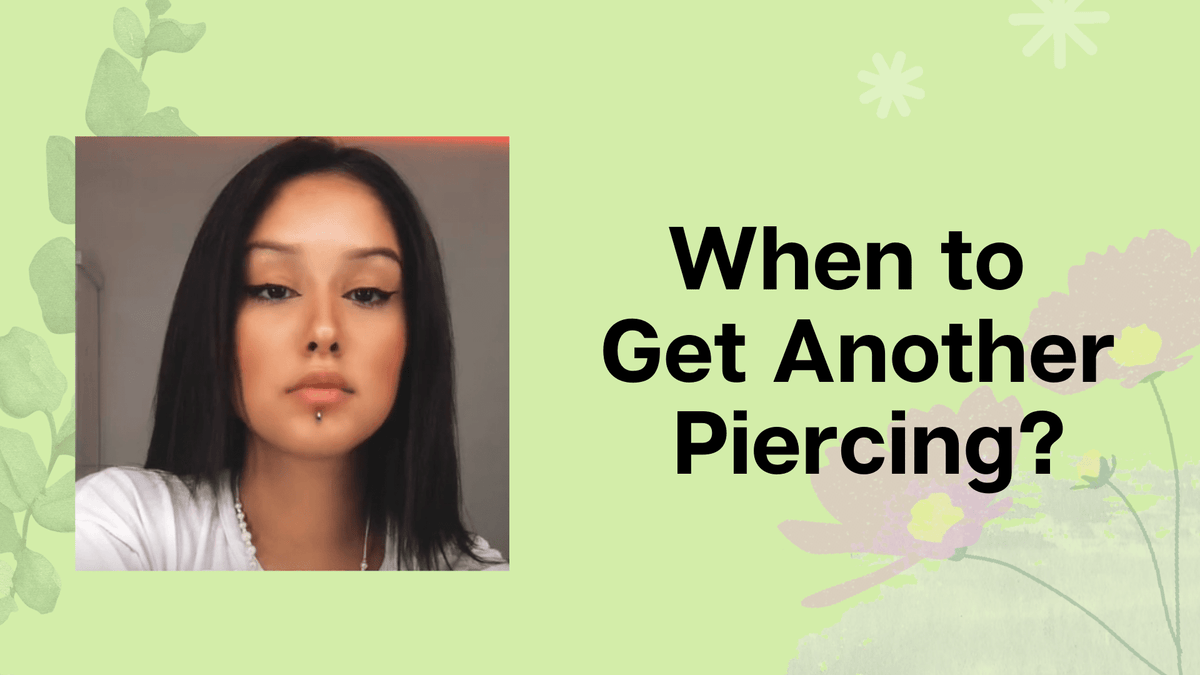 Aftercare and timing: Tips for getting a new piercing after healing ...